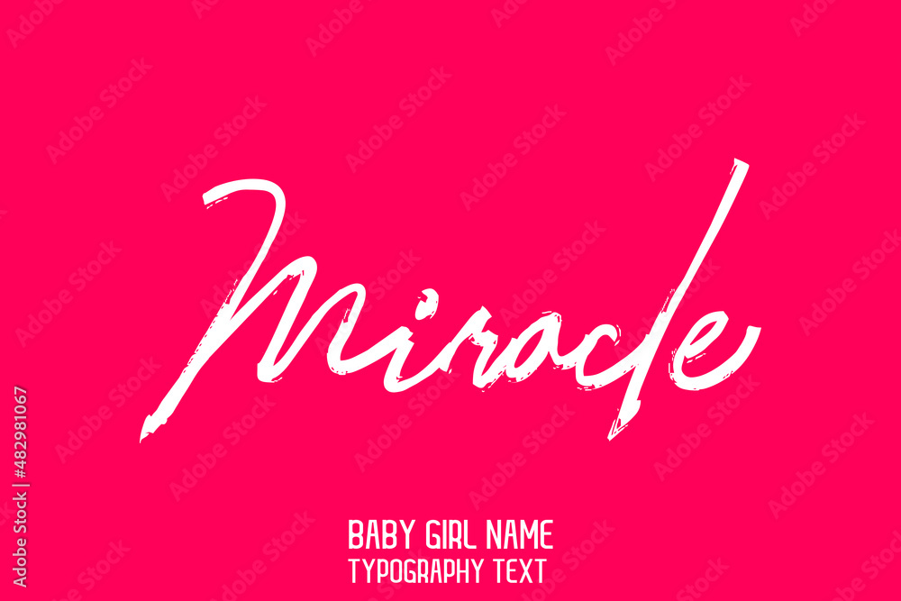 Girl Baby Name Miracle Stylish Lettering Cursive White Color Brush ...