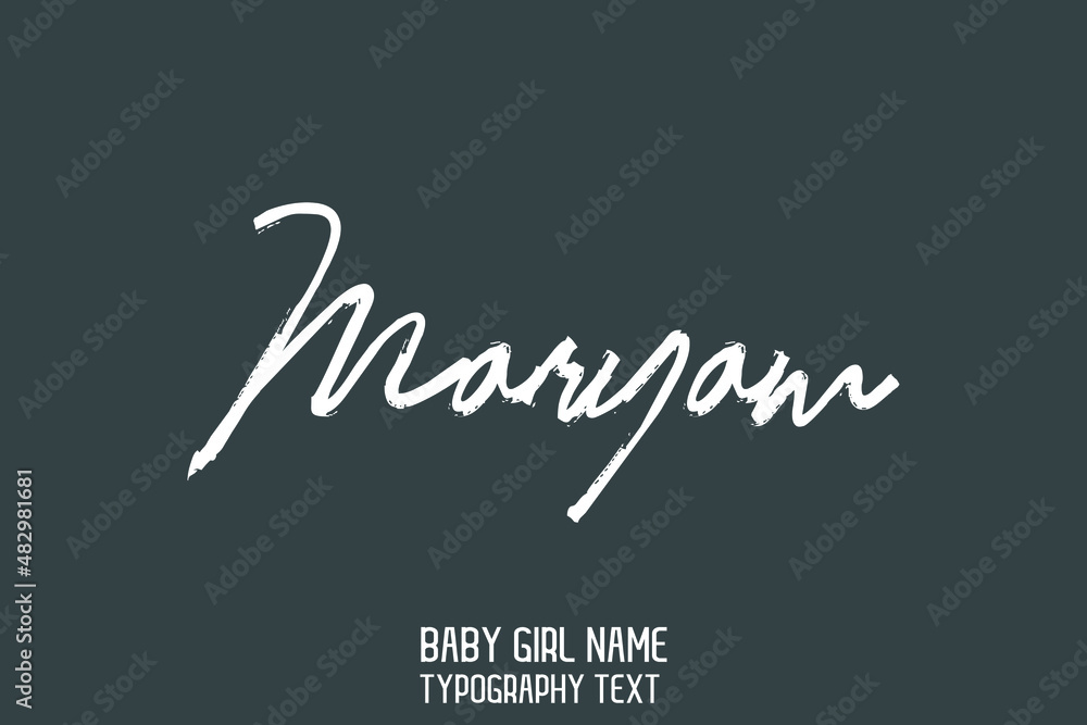 Maryam Baby Girl Name Handwritten Lettering Modern Typography on Grey ...