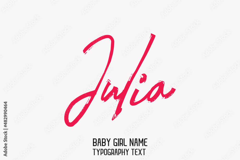 Julia Baby Girl Name Handwritten Lettering Modern Calligraphy Stock ...