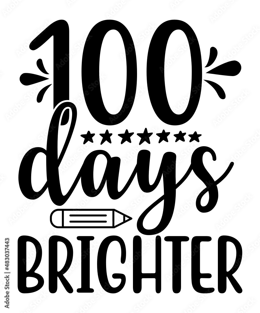 Vetor de 100 days of school svg,100 days of school svg Bundle, school ...