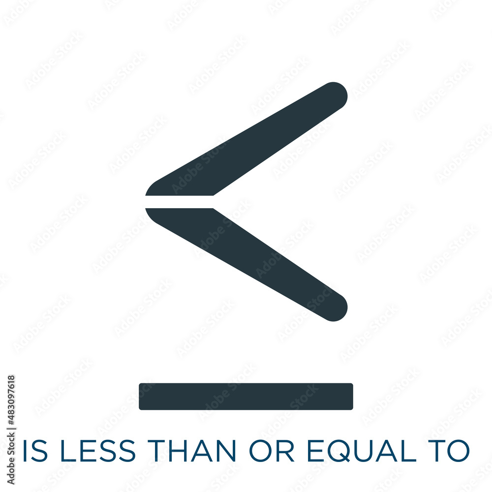 Is Less Than Or Equal To Vector Icon Is Less Than Or Equal To Less