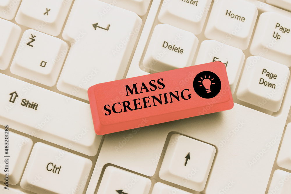 Inspiration showing sign Mass Screening. Business showcase health ...