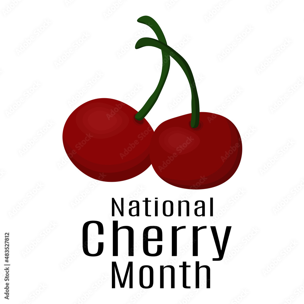 National Cherry Month, Idea for poster, banner, flyer, card or menu ...