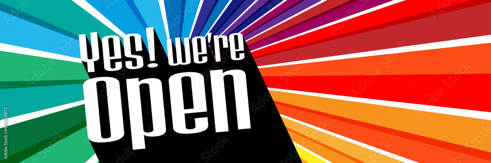 Yes we're open Stock Vector | Adobe Stock