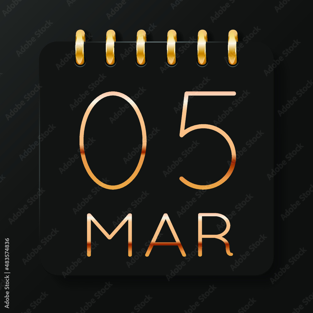 05 day of the month. March. Luxury calendar daily icon. Date day week ...