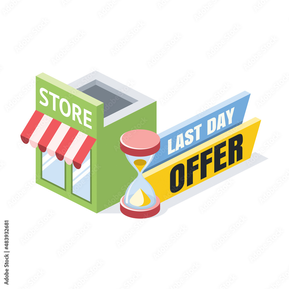 Store front, last day offer label, hourglass. Vector 3d line isometric ...