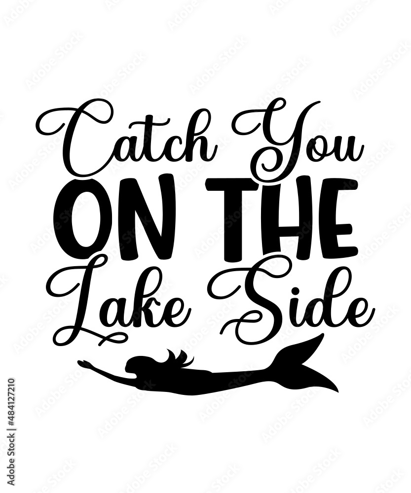 Lake Bundle SVG, Lake SVG, Lake Saying Svg, Lake Quote SVG Cut table ...