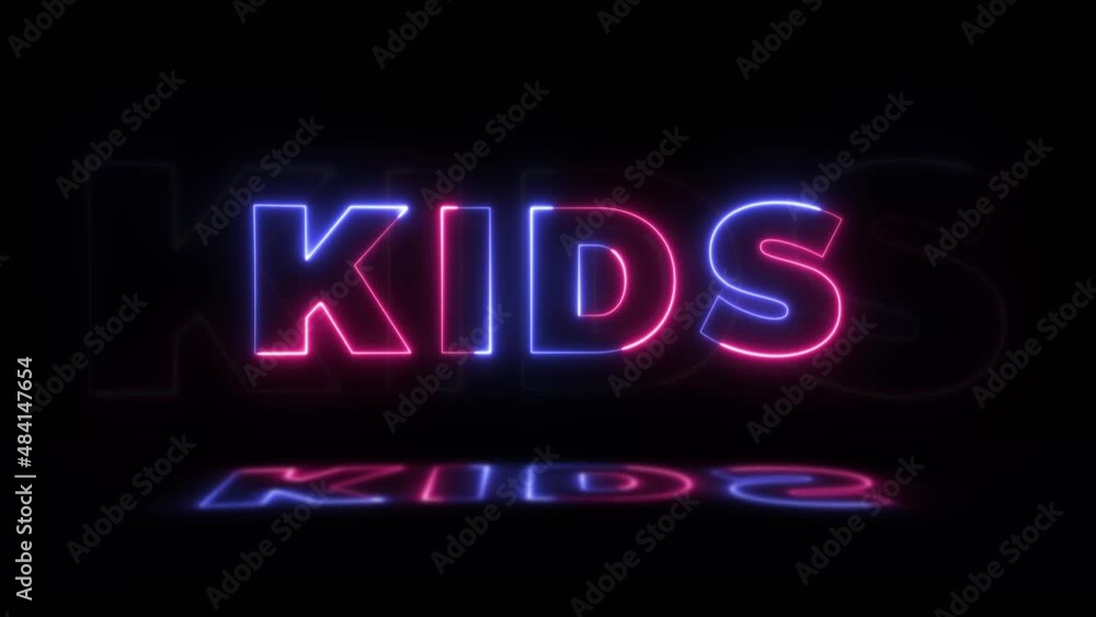 Neon glowing word 'KIDS' on a black background with reflections on a ...