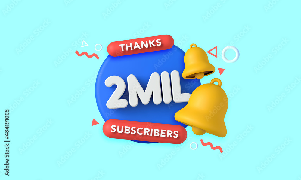 Thank you 2 million subscribers. Social media influencer banner. 3D ...