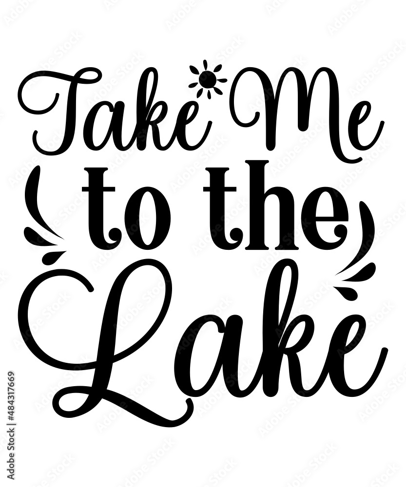 Lake Bundle SVG, Lake Quotes SVG, lake life svg, funny Quotes svg, Lake ...