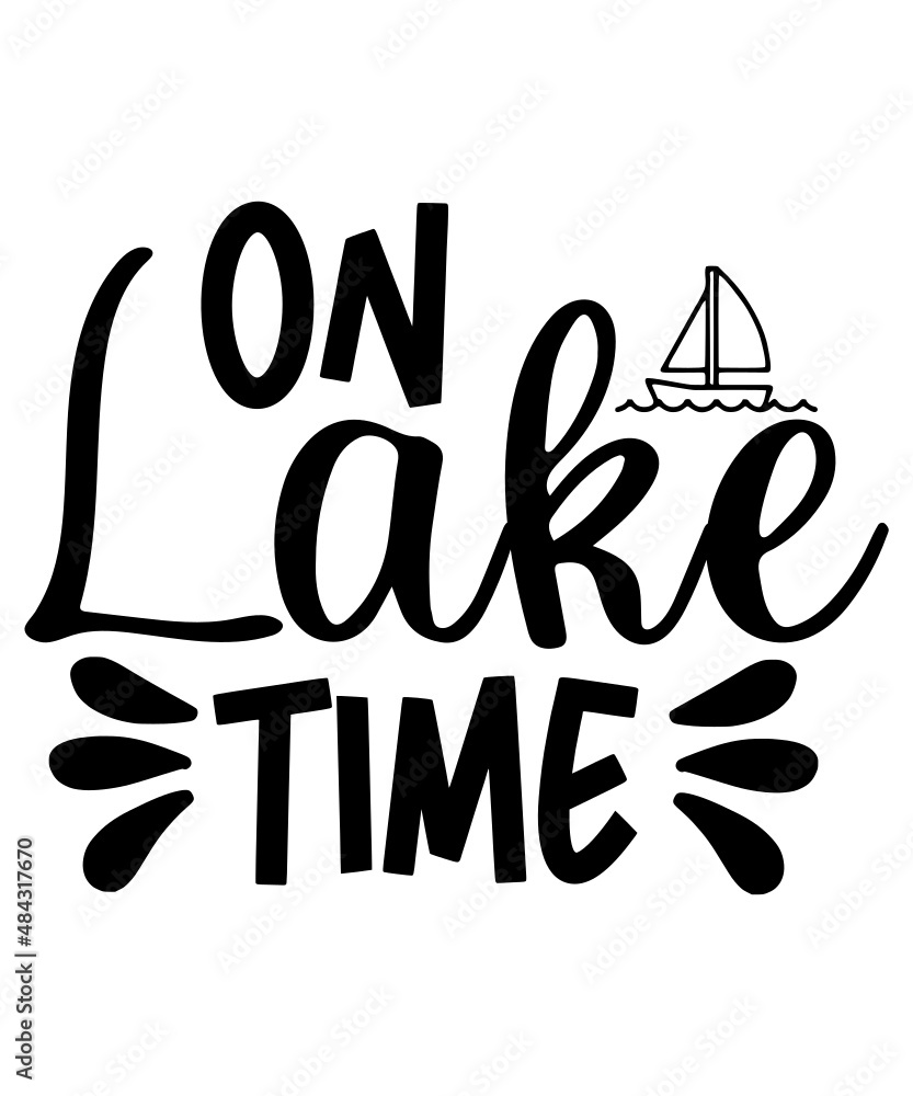 Vetor de Lake Bundle SVG, Lake Quotes SVG, lake life svg, funny Quotes ...