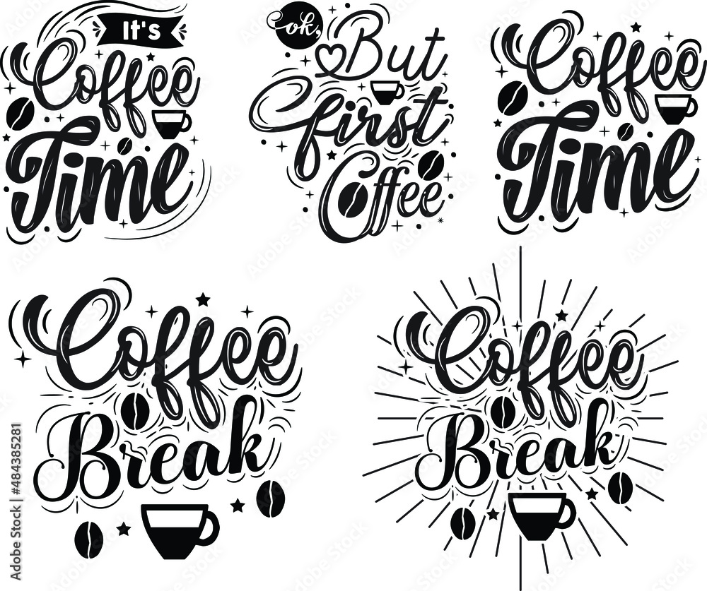 Coffee Typography hand lettering coffee quotes with sketches for a ...