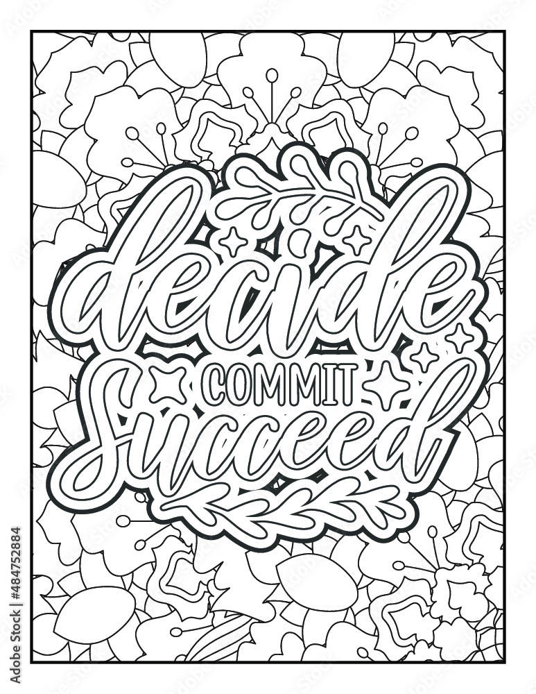 Motivational quotes coloring page. Inspirational quotes coloring page ...