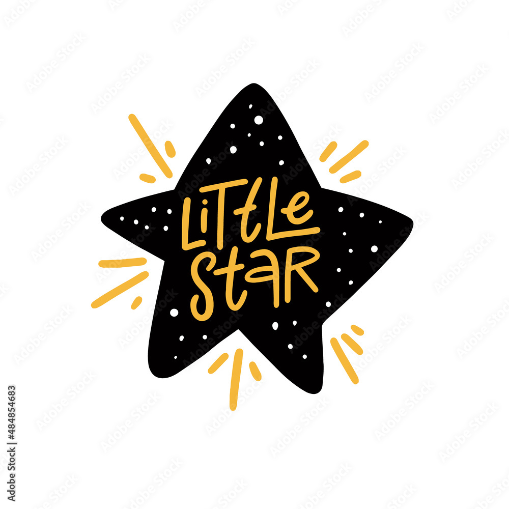 Little Star. Motivational child poster. Modern typography lettering ...