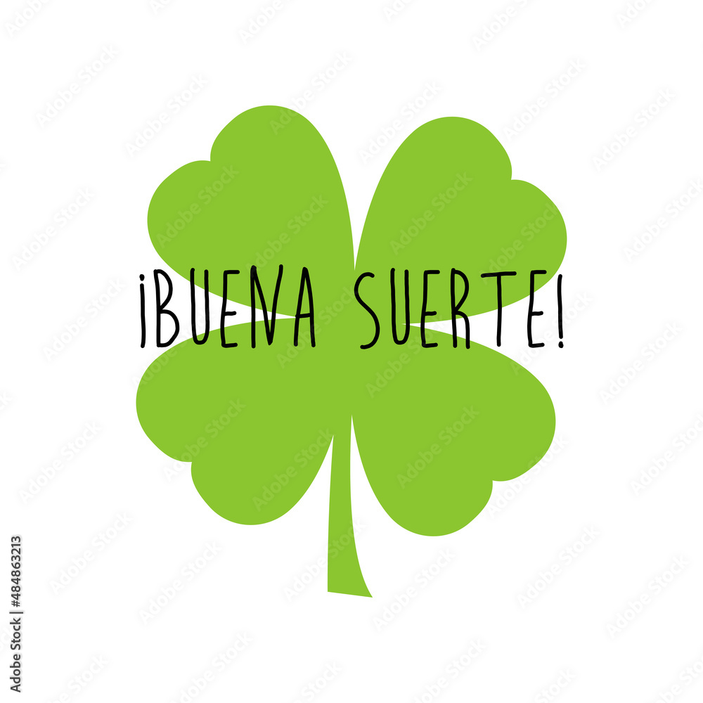 Banner con texto manuscrito Buena Suerte en español en silueta de ...