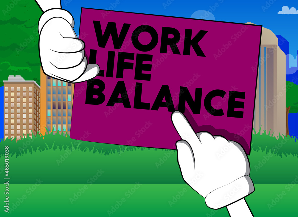 Hand holding up a banner with Work life balance text. Man showing ...