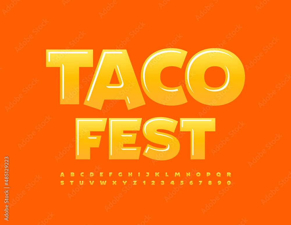 Vector event poster Taco Fest with lossy Yellow Font. Set of Funky ...