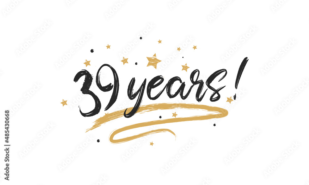 39 Years Card Beautiful Greeting Scratched Calligraphy Black Text Word ...