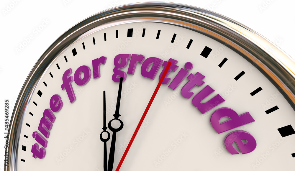 Time for Gratitude Clock Thankful Grace Appreciation 3d Illustration ...