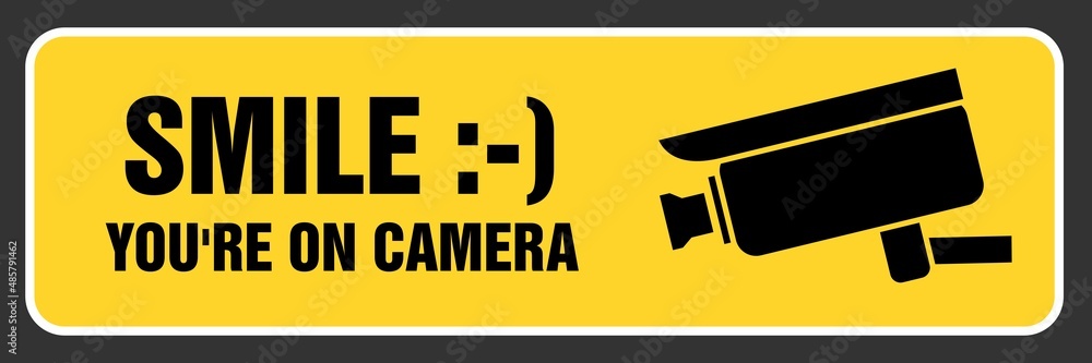 Smile you're on camera sign Stock Vector | Adobe Stock