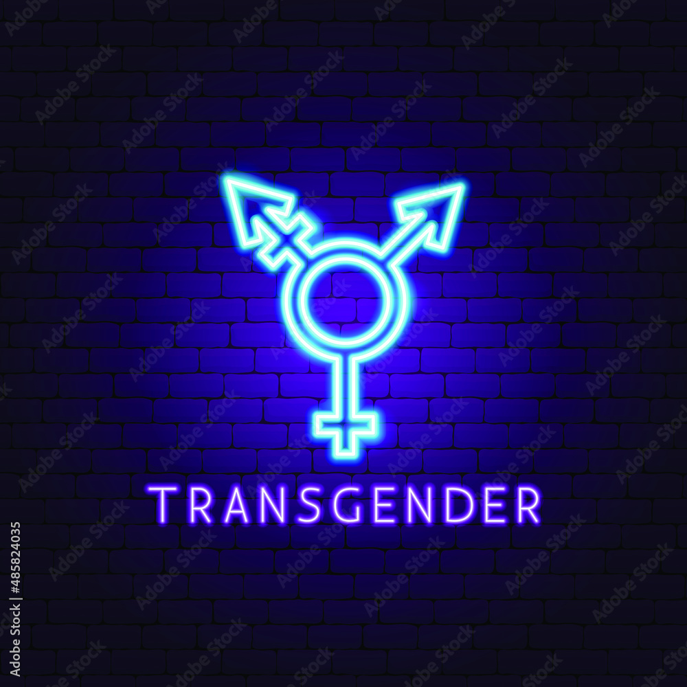 Transgender Neon Label. Vector Illustration of Gender Promotion. Stock ...