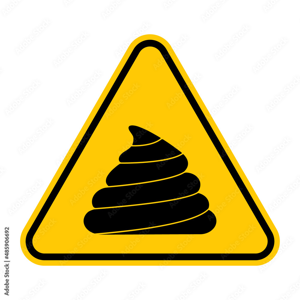 Poop warning sign. Vector illustration of yellow triangle sign with ...
