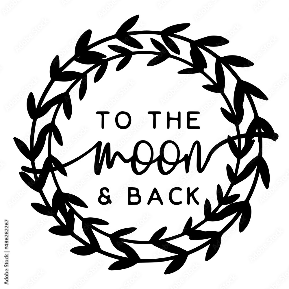 to the moon and back inspirational quotes, motivational positive quotes ...