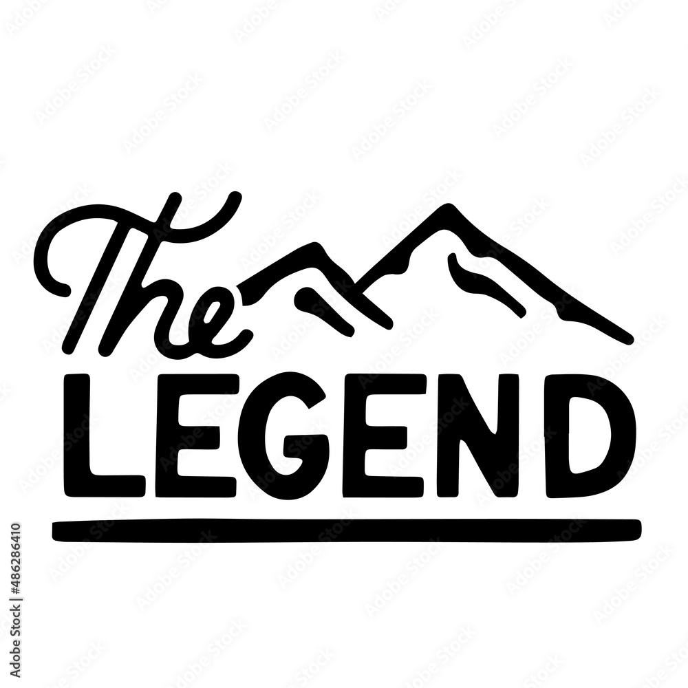 the legend signs inspirational quotes, motivational positive quotes ...