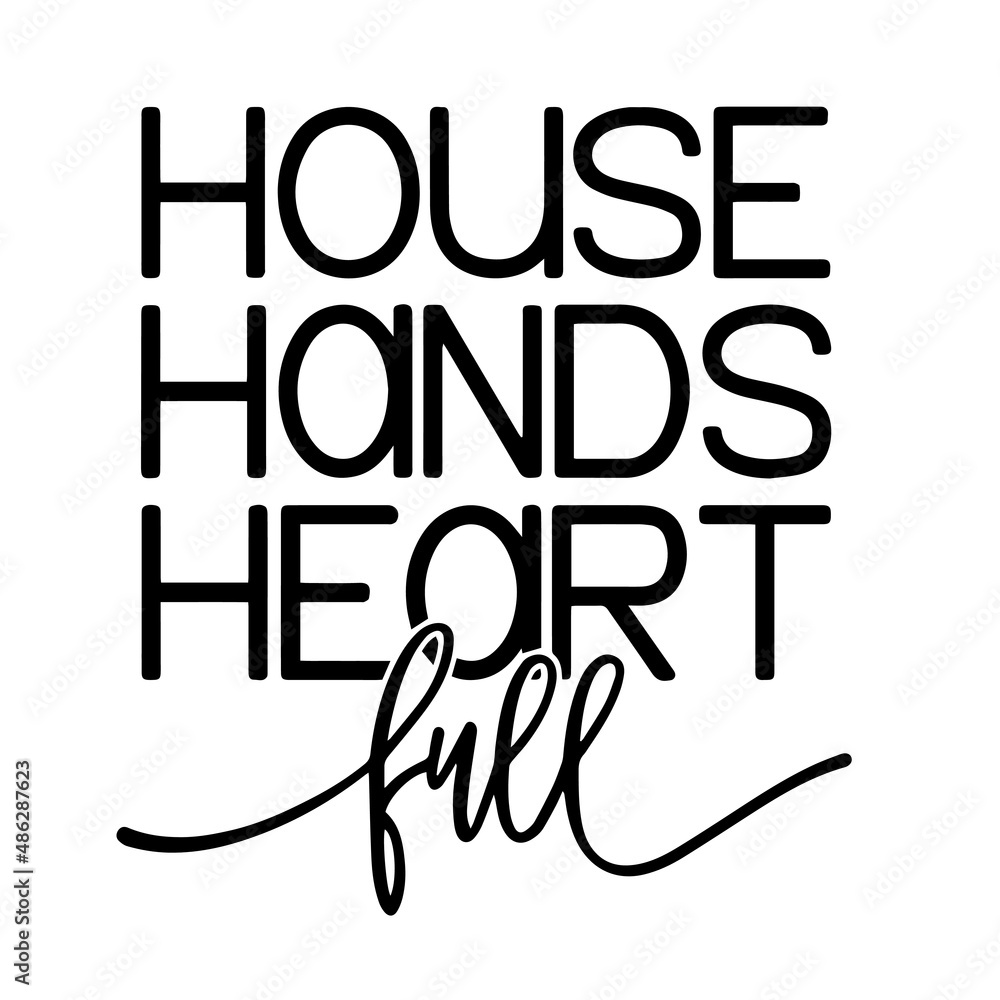 house hands heart full inspirational quotes, motivational positive ...