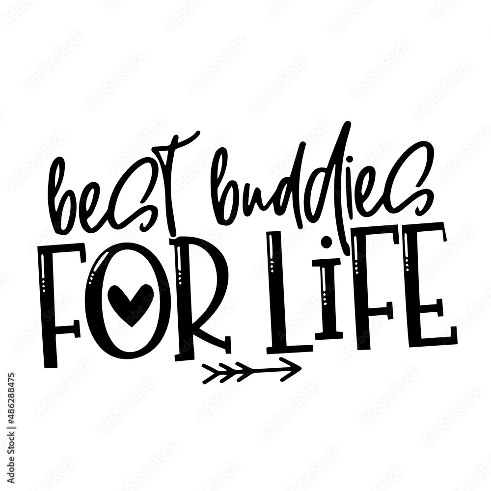 best buddies for life inspirational quotes, motivational positive ...