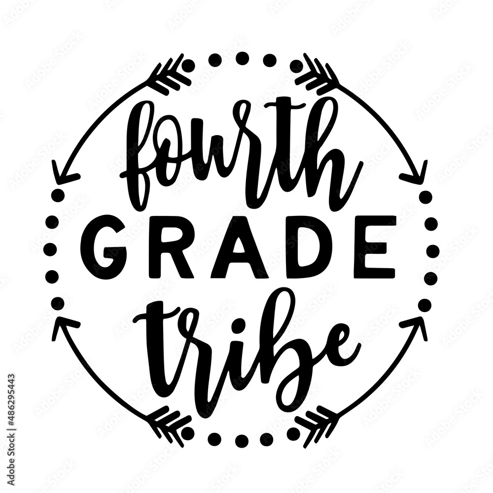 fourth grade tribe inspirational quotes, motivational positive quotes ...