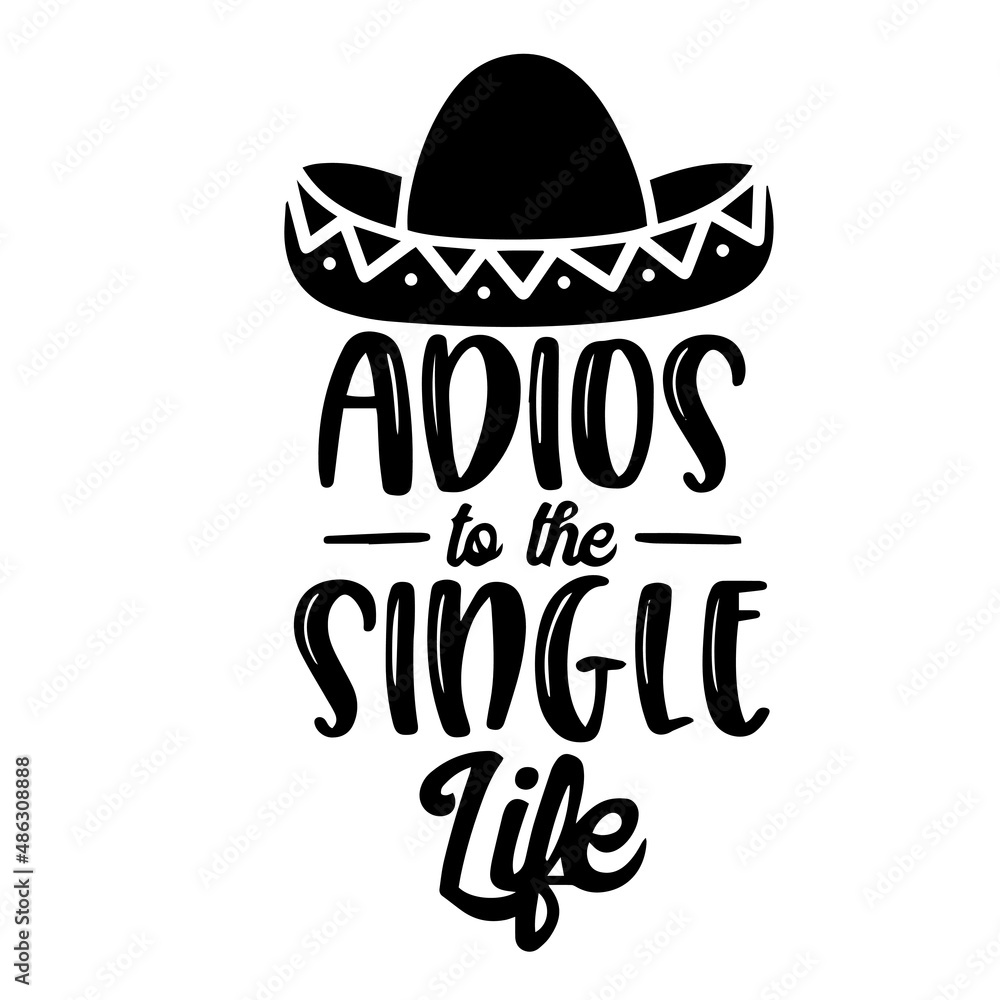 adios to the single life inspirational quotes, motivational positive ...