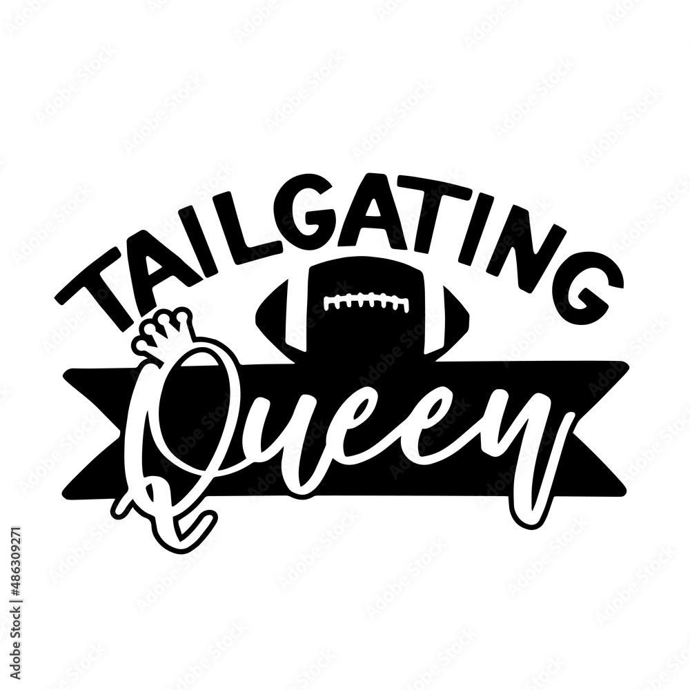 tailgating queen inspirational quotes, motivational positive quotes ...