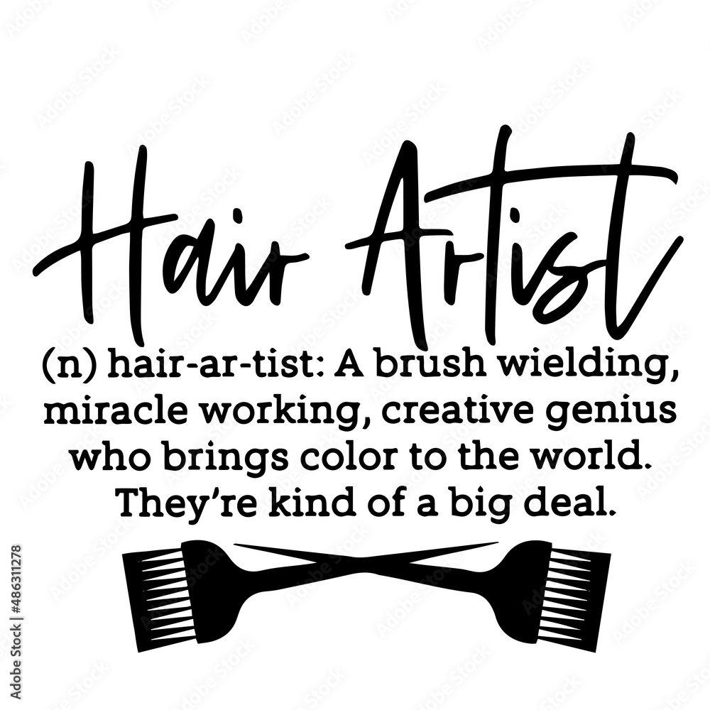 hair artist inspirational quotes, motivational positive quotes ...