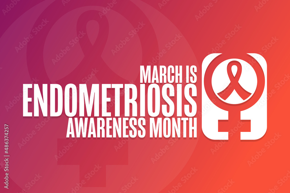 March Is Endometriosis Awareness Month Holiday Concept Template For 6808