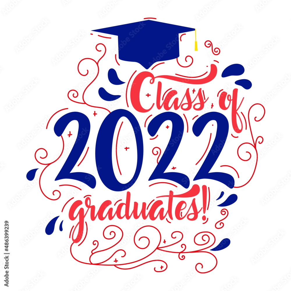 Vektorová grafika „Class of 2022 graduation lettering with red, blue ...
