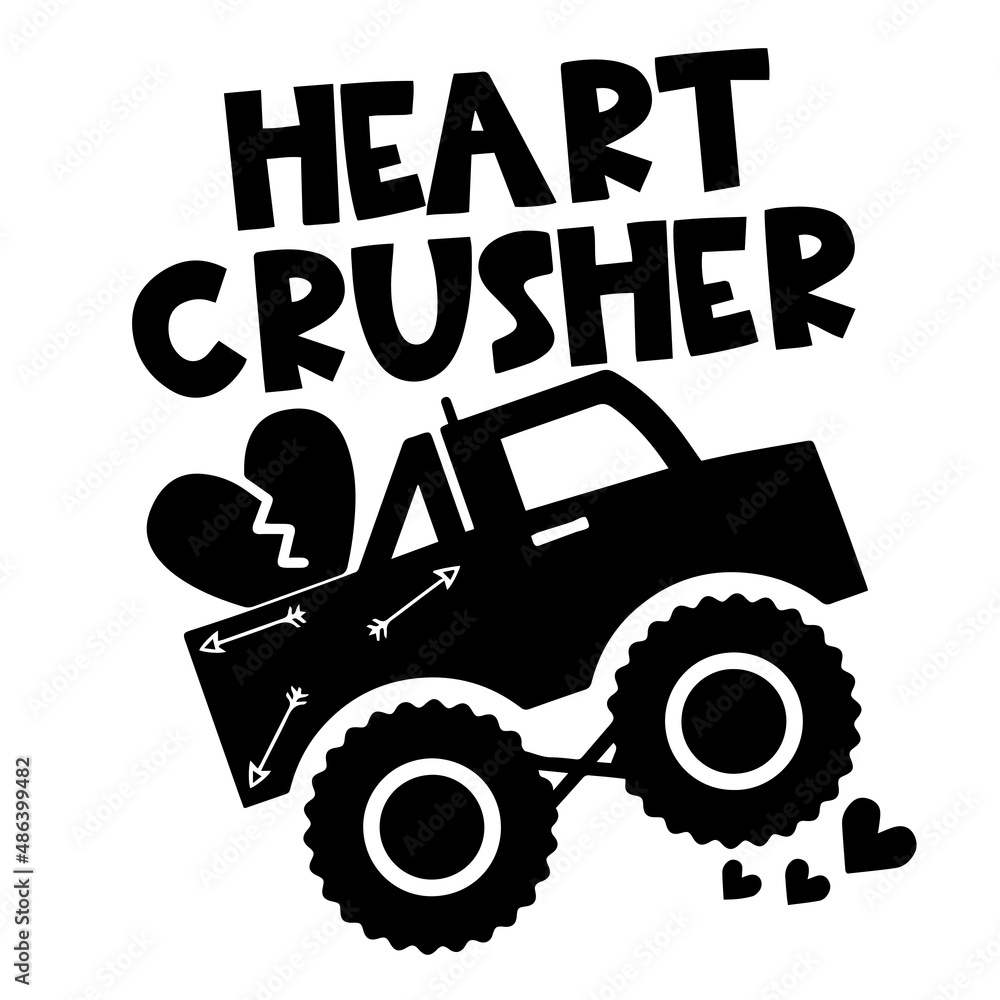 heart crusher truck inspirational quotes, motivational positive quotes ...