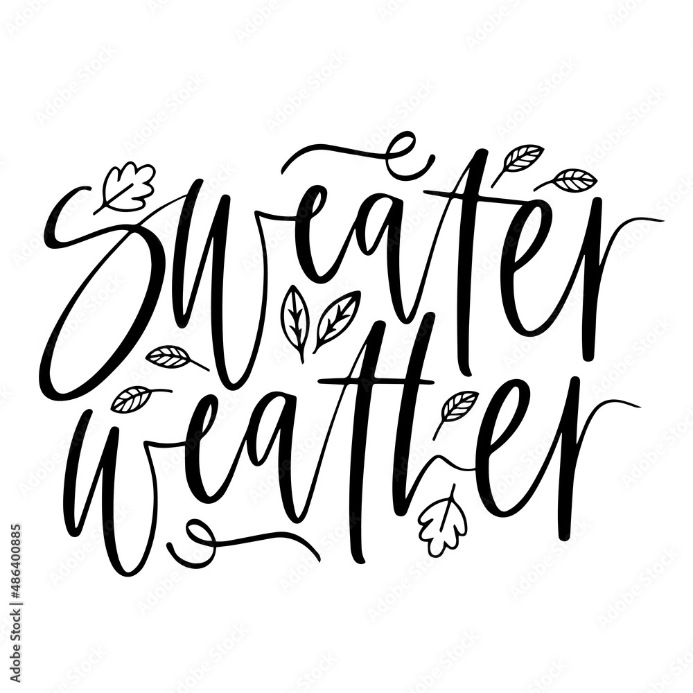 sweater weather inspirational quotes, motivational positive quotes ...
