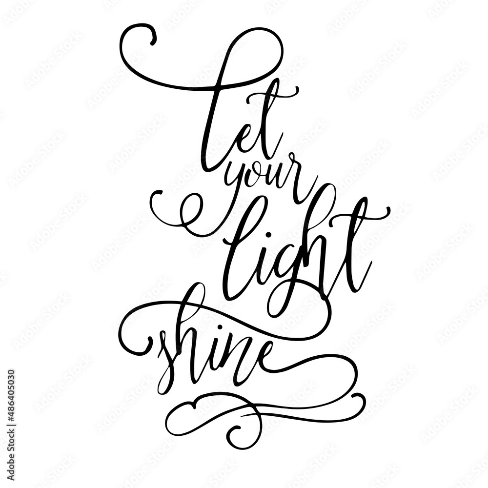let your light shine inspirational quotes, motivational positive quotes ...