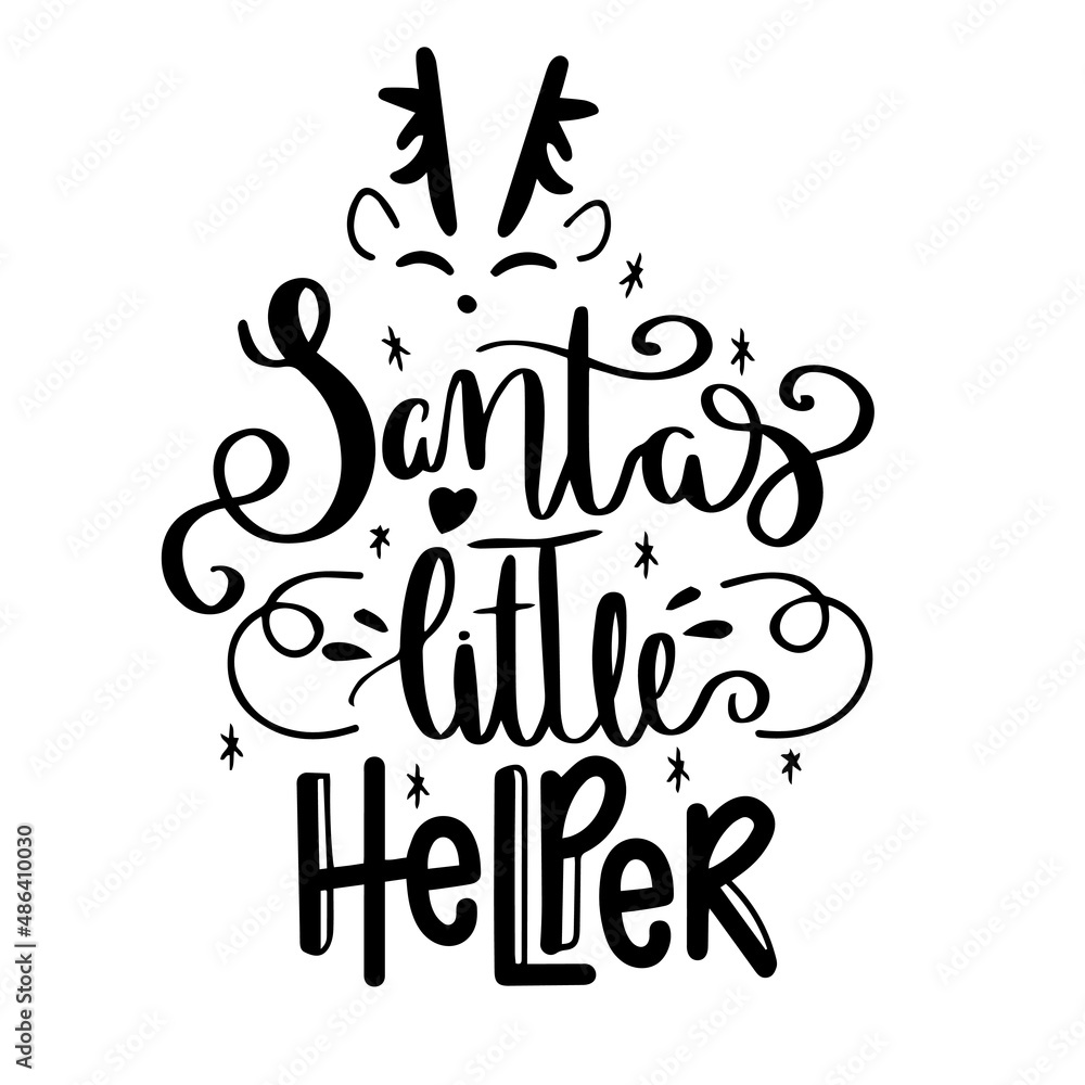 santas little helper inspirational quotes, motivational positive quotes ...