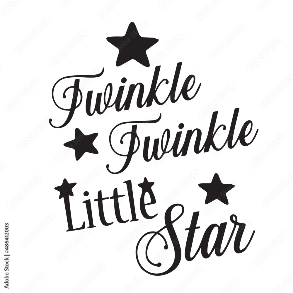 twinkle twinkle little star inspirational quotes, motivational positive ...