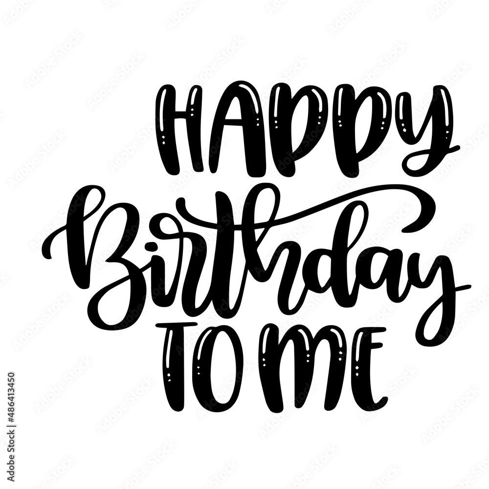 happy birthday to me inspirational quotes, motivational positive quotes ...