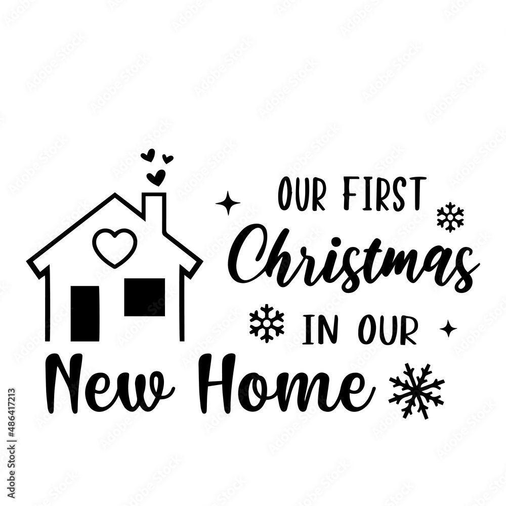 our first christmas in our new home inspirational quotes, motivational ...