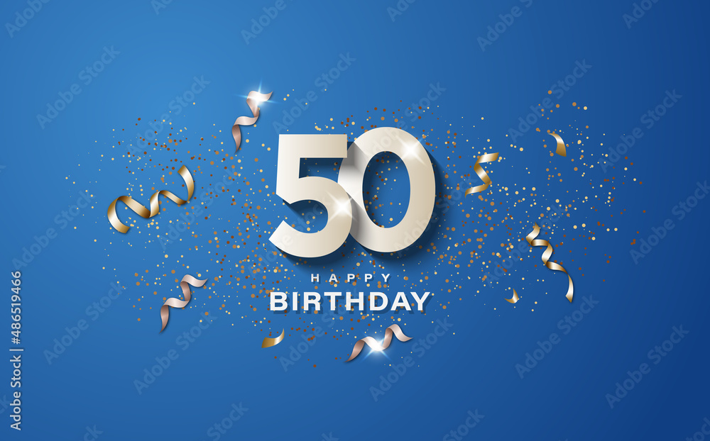 50th birthday with white numbers on a blue background. Happy birthday ...