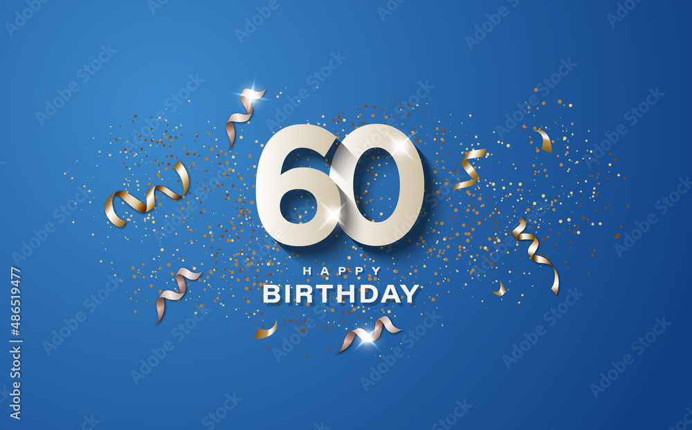 60th birthday with white numbers on a blue background. Happy birthday ...