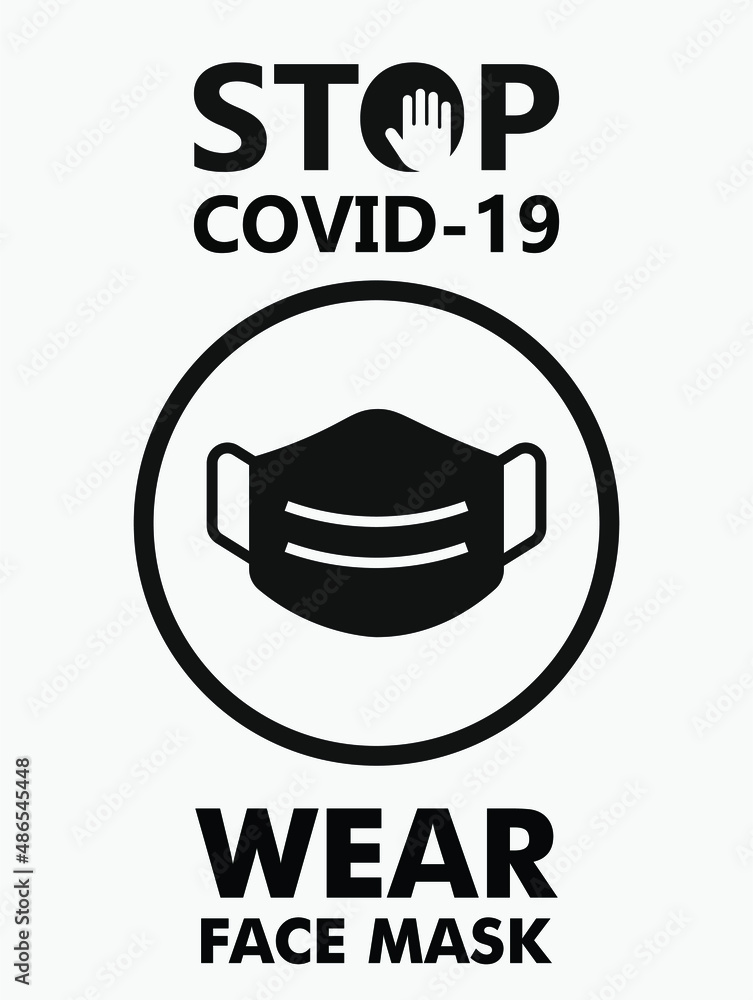 keep wearing a face mask stop the Covid-19 signage icon. vector ...