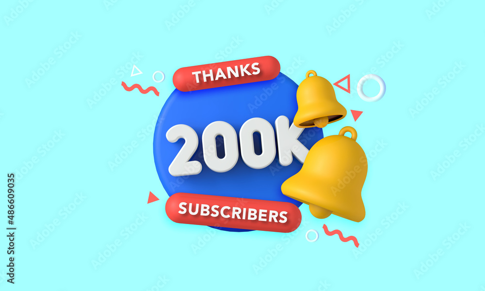 Thank you 200 thousand subscribers. Social media influencer banner. 3D ...