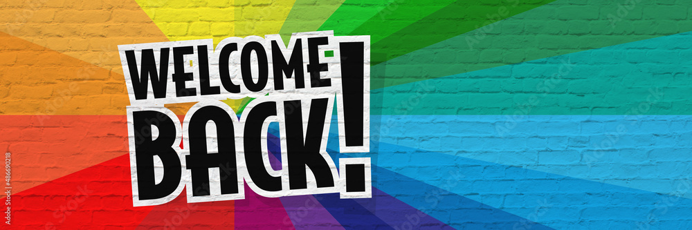 Welcome back ! ภาพถ่ายสต็อก | Adobe Stock