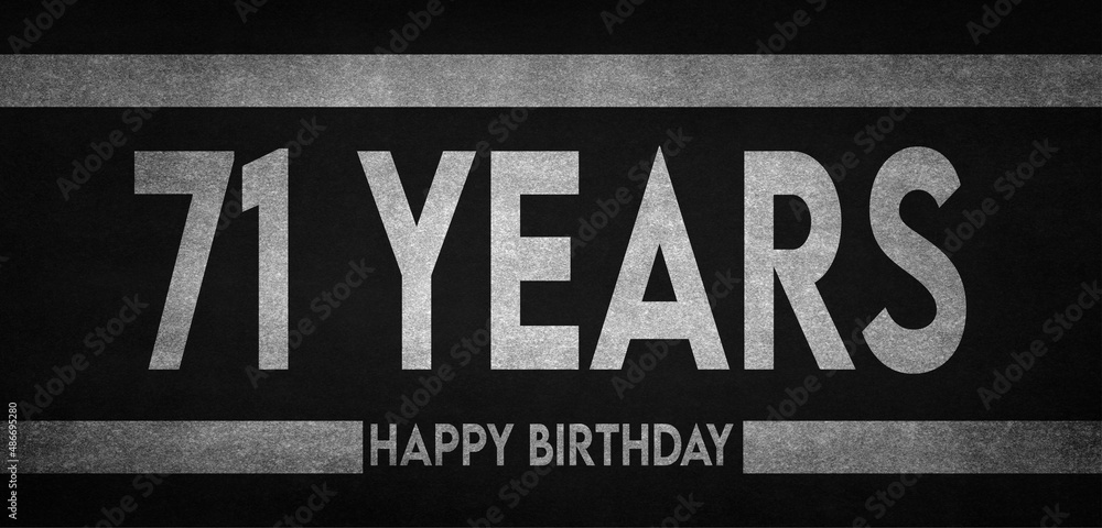 71 Years Anniversary Celebration,Happy Birthday Card design,black ...
