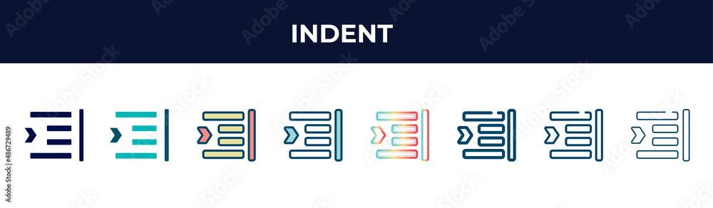 indent vector icon in 8 different modern styles. black, two colored ... indent vector icon in 8 different modern styles. black, two colored ...